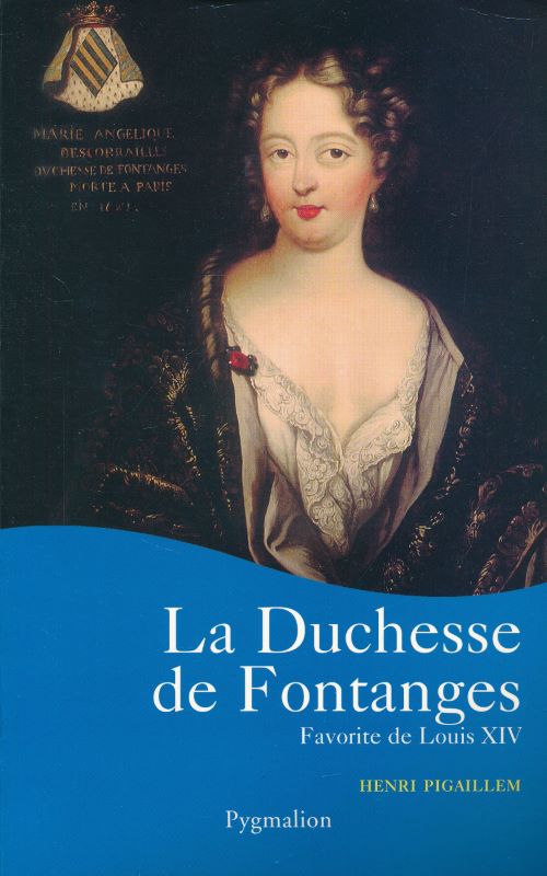 La duchesse de Fontanges favorite de Louis XIV